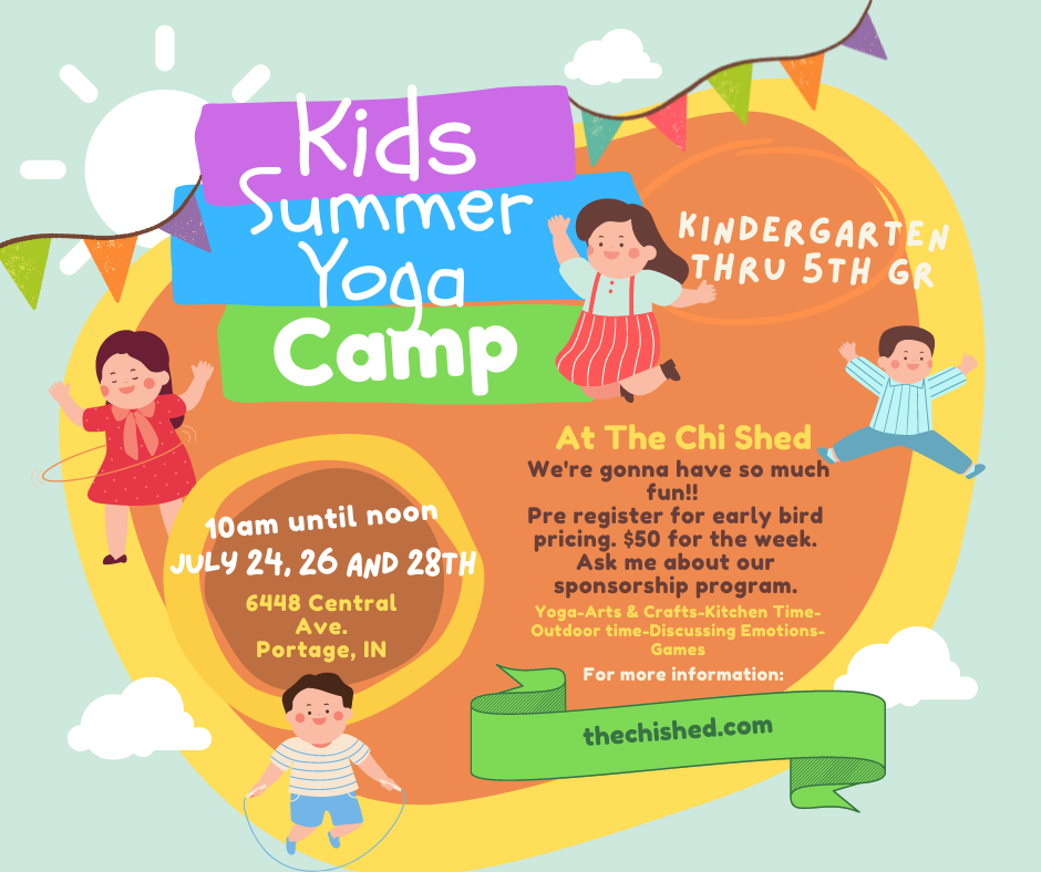 Kids Summer Yoga Camp @ The Chi Shed