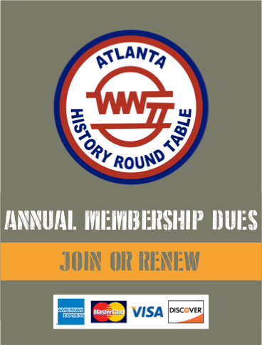 Annual Membership @ Atlanta World War II Round Table, Inc.