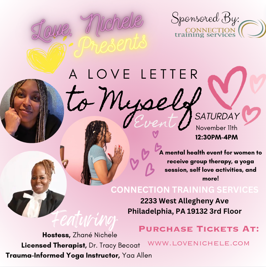 'A Love Letter to Myself' Self-Care Event @ Love, Nichele