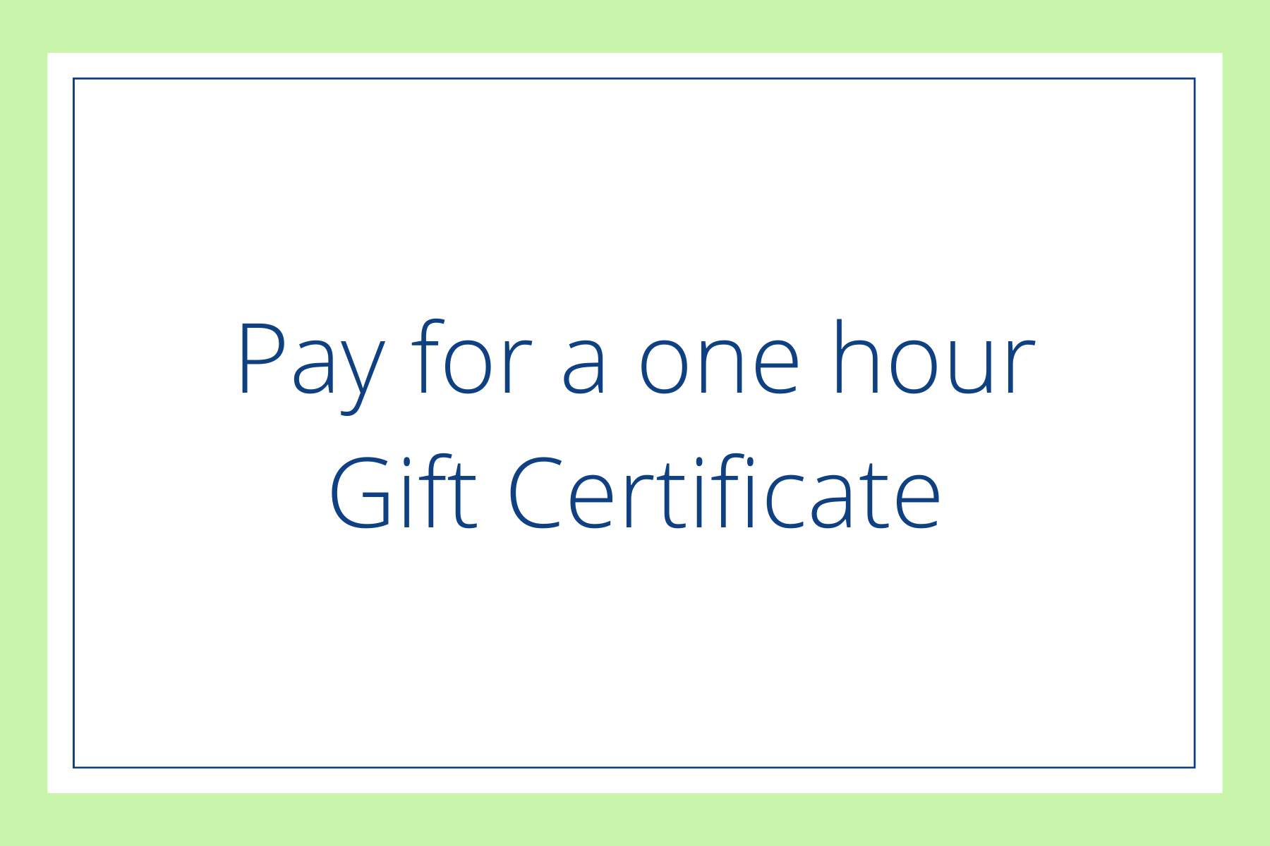 One Hour Gift Certificate @ Donna Livingston
